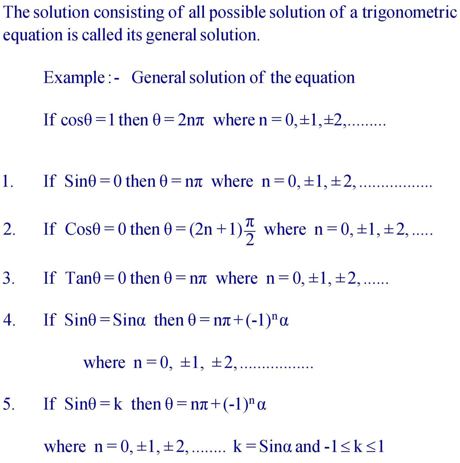 General Solution Of Trigonometric Equations » Formula In Maths